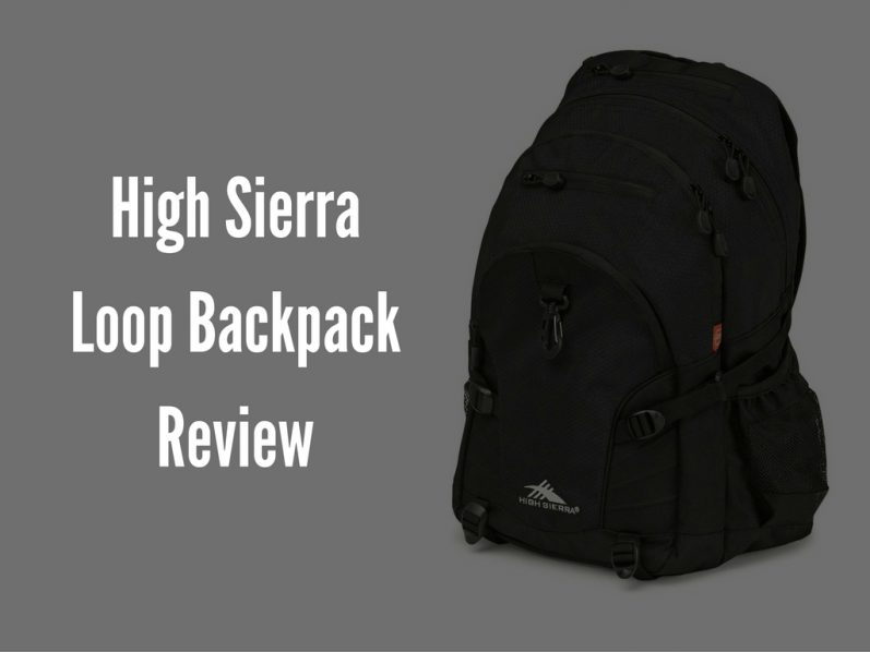 High Sierra Loop Backpack Review | Gear Reviews